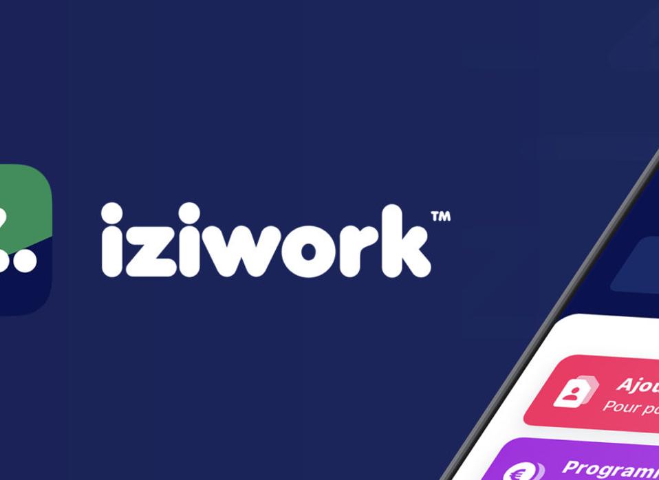 Iziwork, l’appli qu’il vous faut ! - iziwork